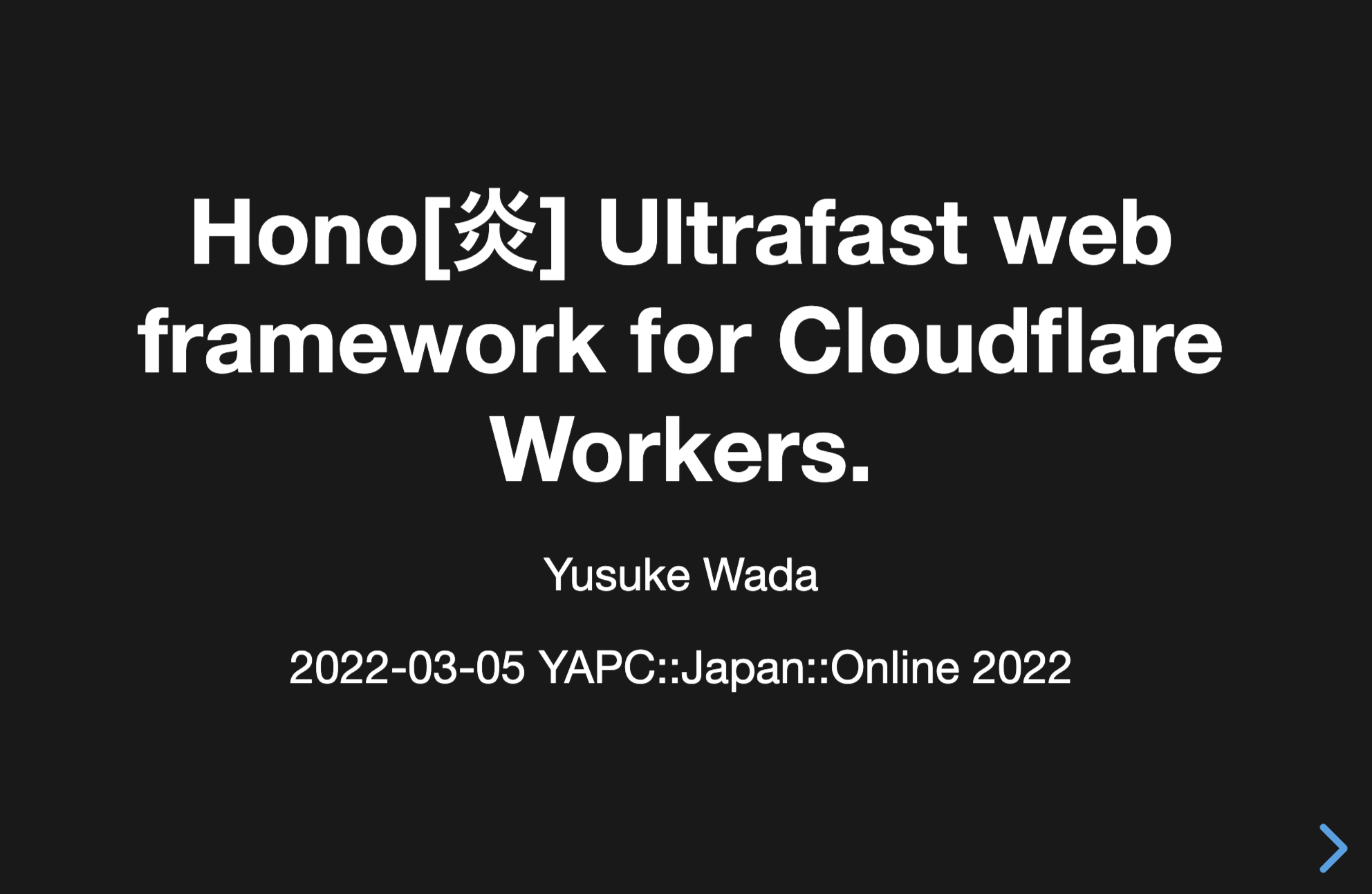Hono[炎] Ultrafast web framework for Cloudflare Workers.